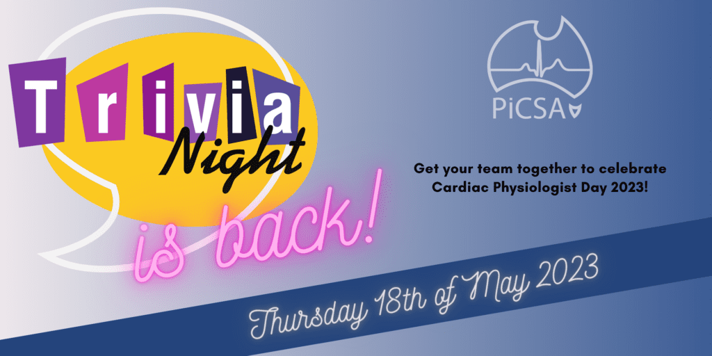 Cardiac Physiologist Day - Trivia Night - PiCSA