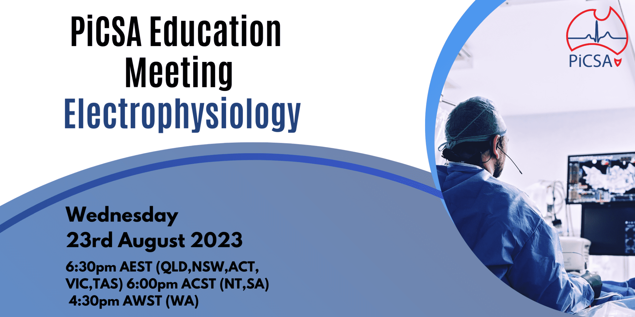 PiCSA Education Meeting - Electrophysiology - PiCSA